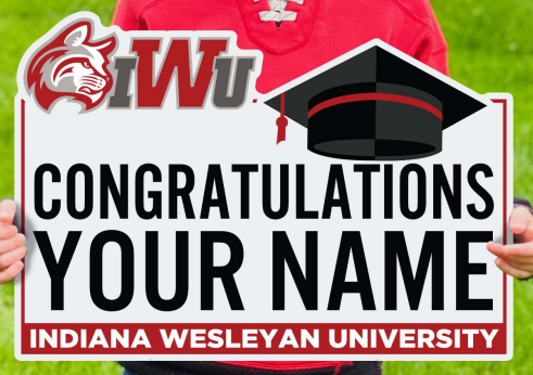 Custom Graduation Yard Sign | Congratulations Name – Indiana Wesleyan ...